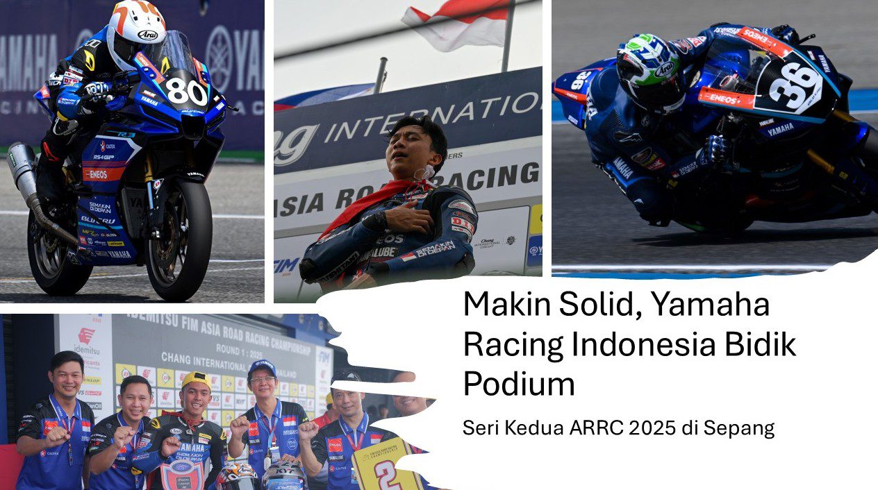 Makin Solid, Yamaha Racing Indonesia Bidik Podium